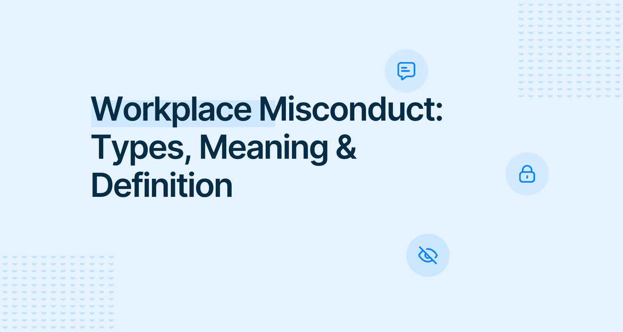 Workplace Misconduct: Definition, Types & How to Prevent It